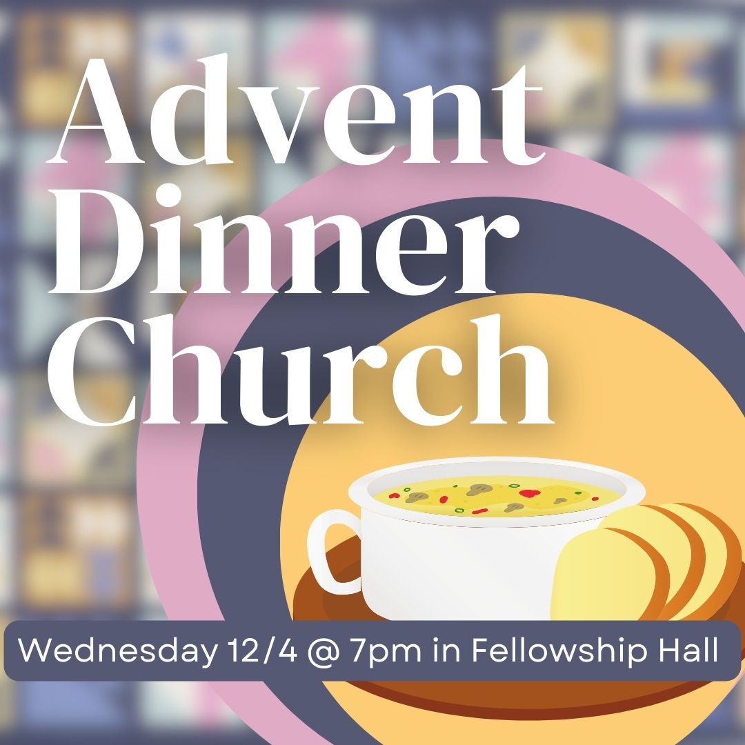 Advent Dinner Church - Brecksville United Methodist Church
