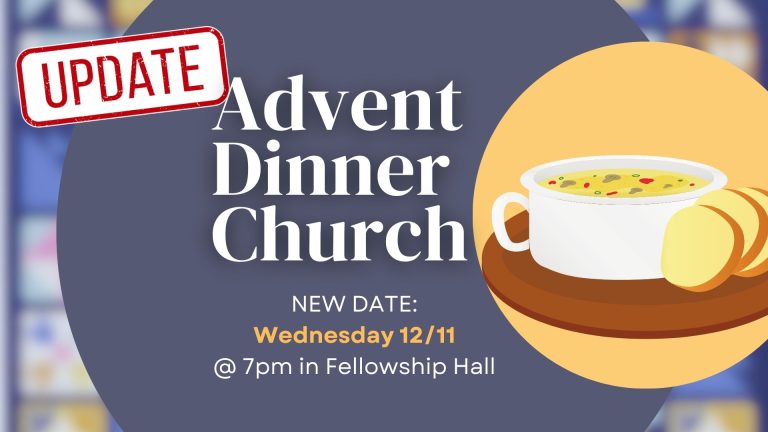 Advent Dinner Church - Brecksville United Methodist Church